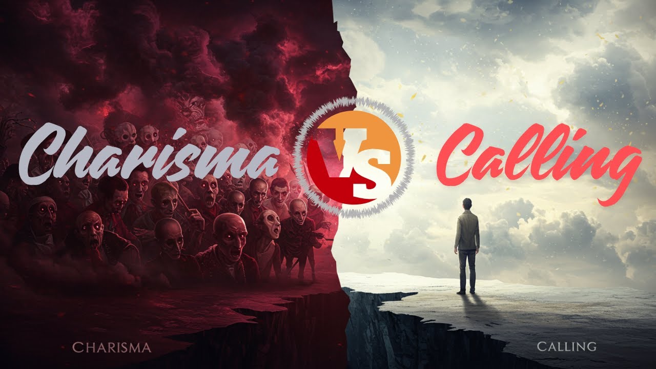 Charisma vs. Calling: The Danger of Elevating Gifts Over Character ...