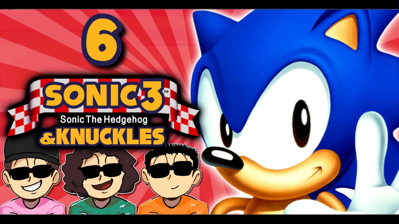 Sonic 3 & Knuckles - PART 6 | Garbage Gaming - YouTube