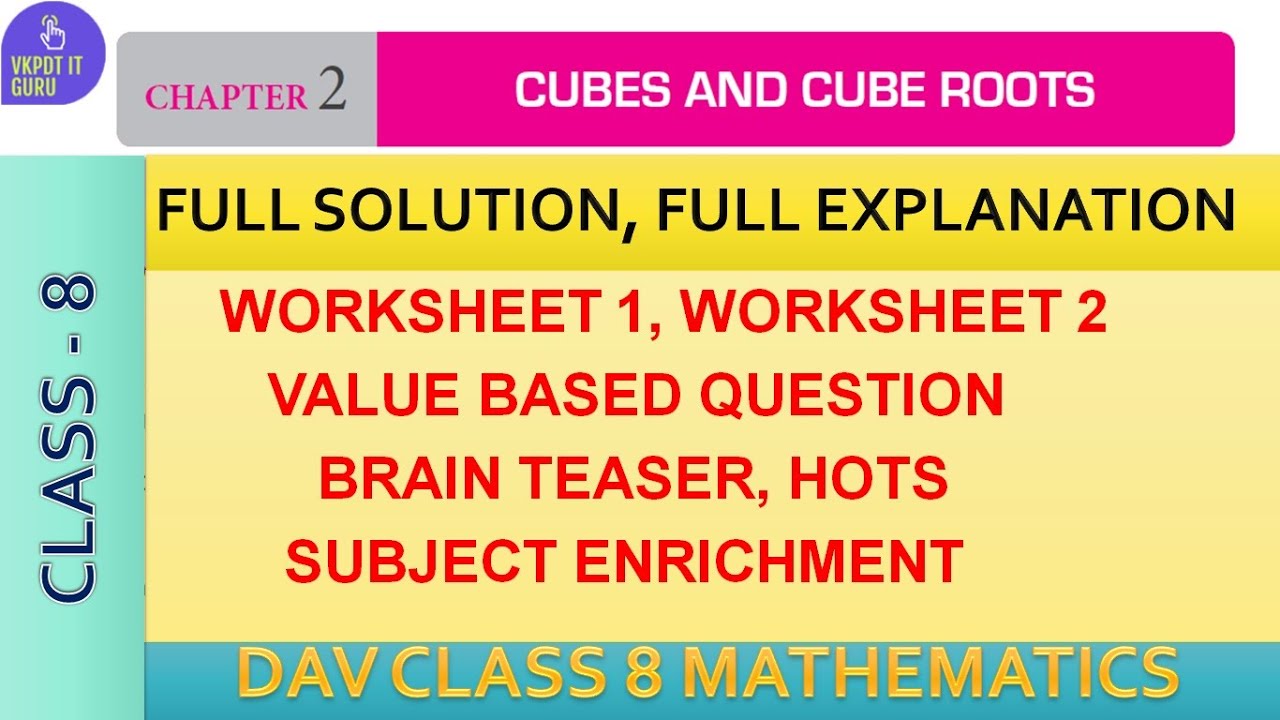 dav class 8 maths chapter 2 worksheet | cubes and cube root | full ...
