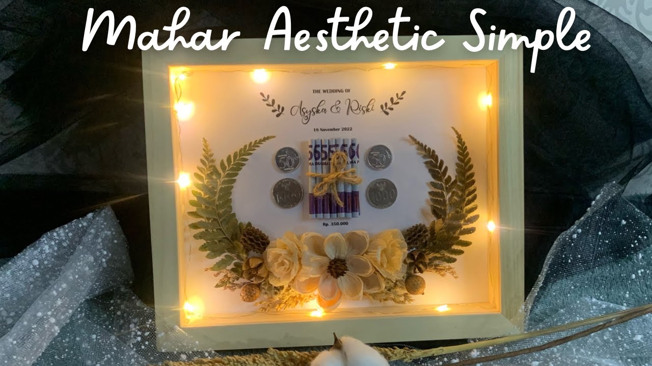 Cara membuat mahar aesthetic | DIY Mahar simple | Mahar aesthetic low ...