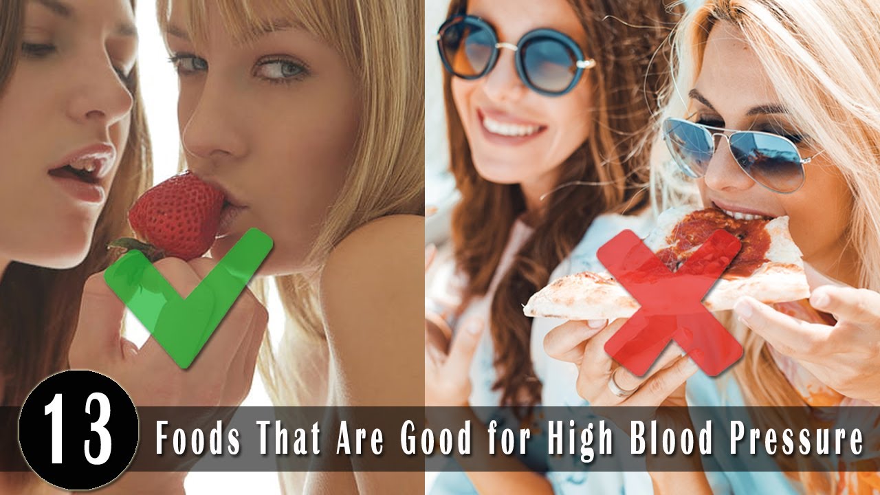 13 Foods That Are Good For High Blood Pressure YouTube 13-foods-that-are-good-for-high-blood-pressure-youtube