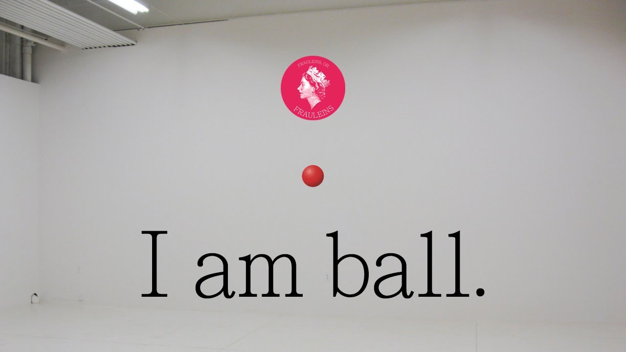 I AM BALL - YouTube
