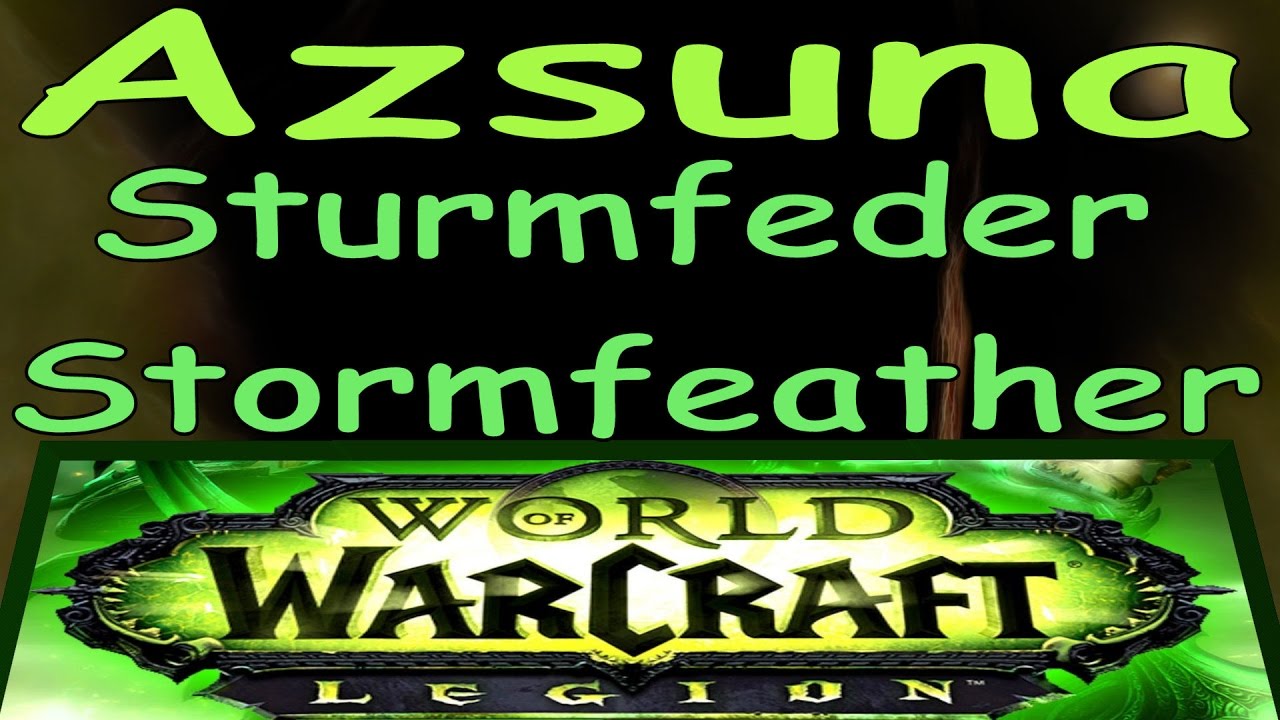 WoW - Sturmfeder / Stormfeather - Rare in Azsuna - YouTube