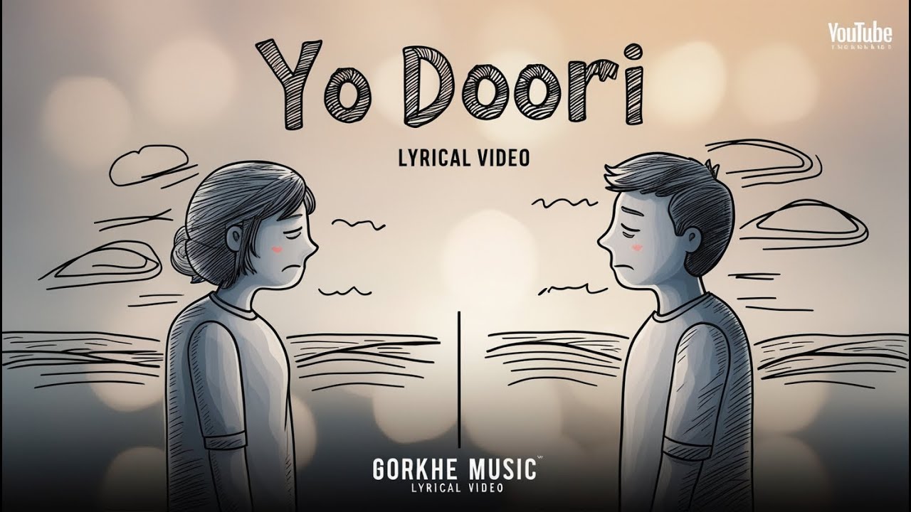 Gorkhe Music | Yo Doori | Latest Nepali song | Lyrical Video - YouTube
