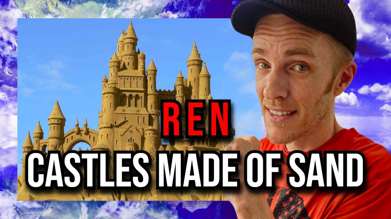 Ren - Castles Made of Sand ***REACTION VIDEO*** - YouTube