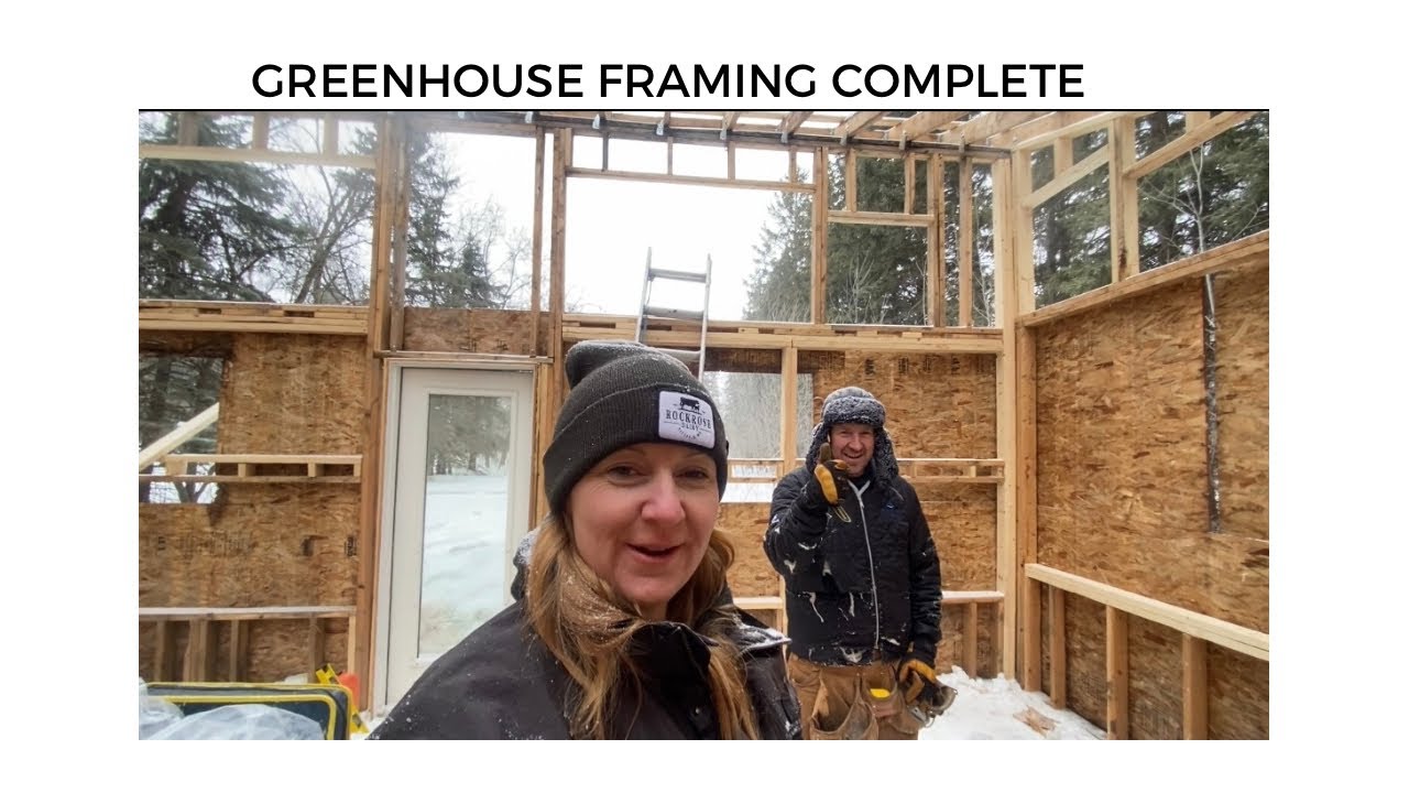 Greenhouse Framing Complete - YouTube