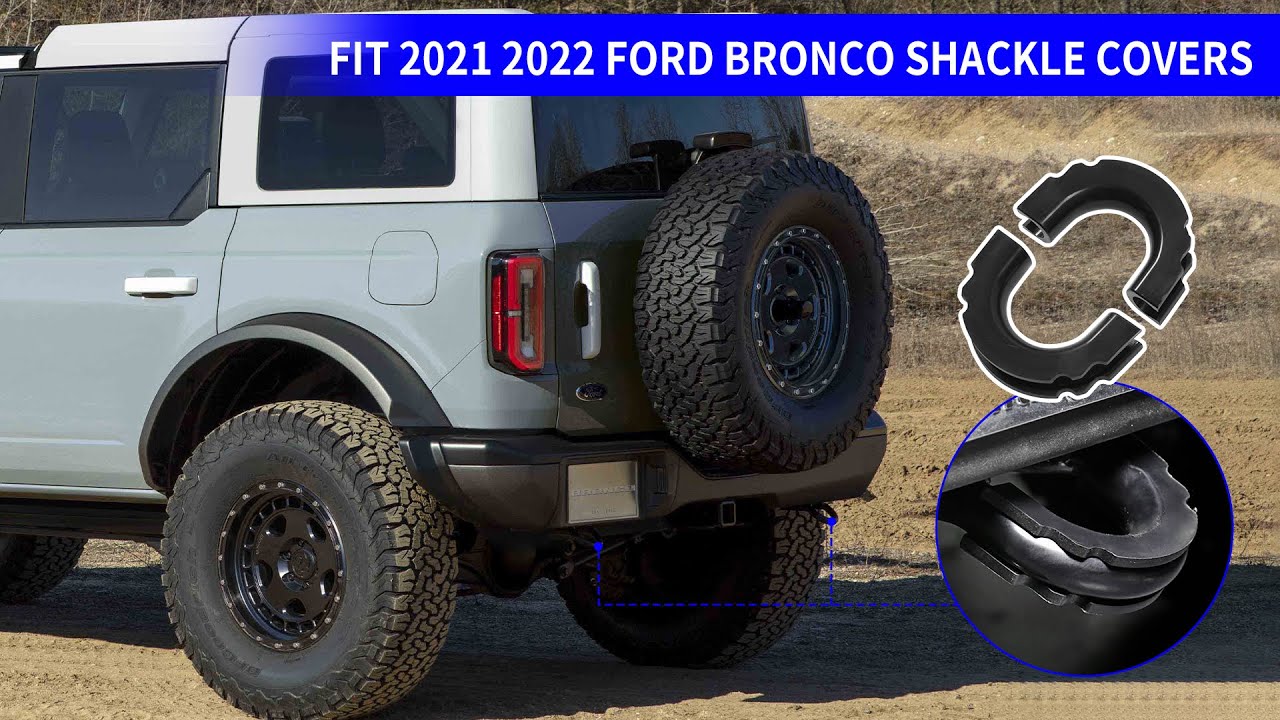 2021 2022 2023 Ford Bronco 2/4 Door TPE D-Ring Shackle Covers Demo ...