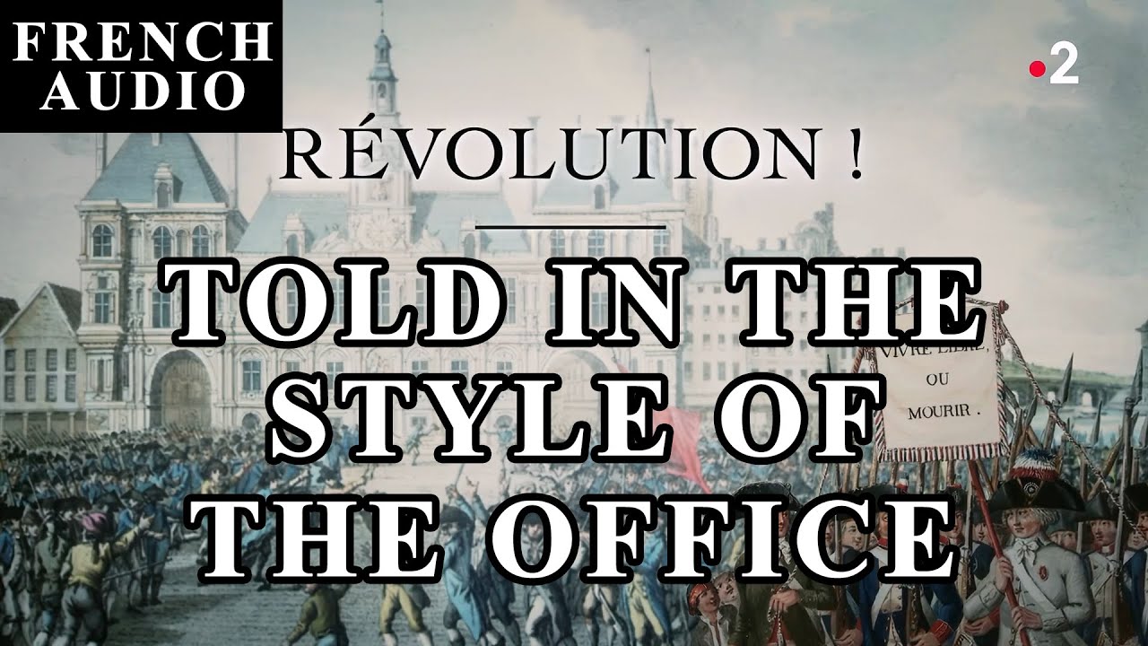 BEST FRENCH REVOLUTION DOCUMENTARY (French Audio + Eng Subbed) - YouTube