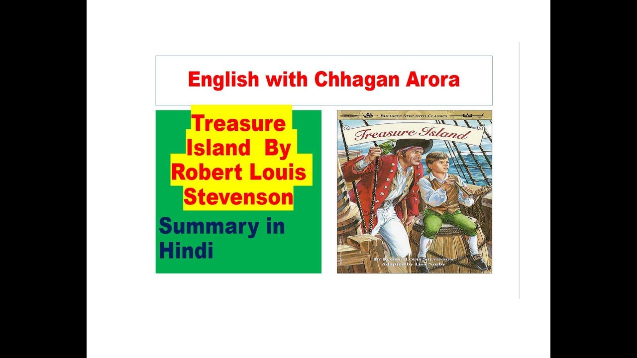 Summary of Treasure Island By Robert Louis Stevenson discussed in Hindi ...