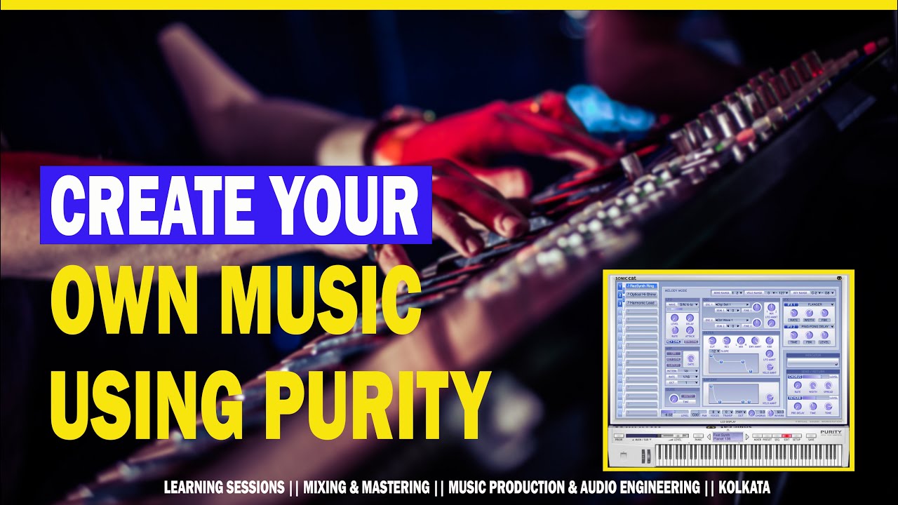 Create Your Own Music Using Purity #musicarrangement #mixing # ...