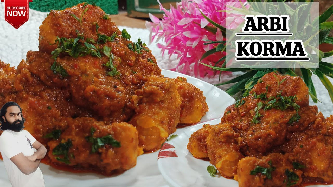 Arbi ka korma | ऐसा लाजवाब वेज कोरमा जो आपने कभी ना खाया हो | Arbi ...