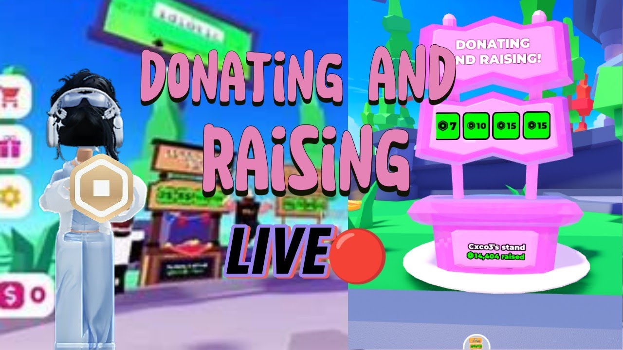 RASING AND DONATING IN PLS DONATE / RAISING STREAM~ LIVE - YouTube