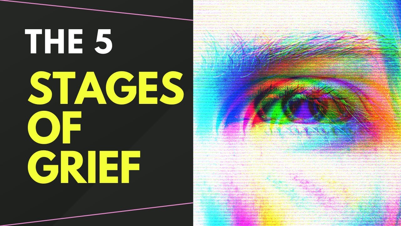 You're Not Crazy: Understanding the 5 Stages of Grief - YouTube
