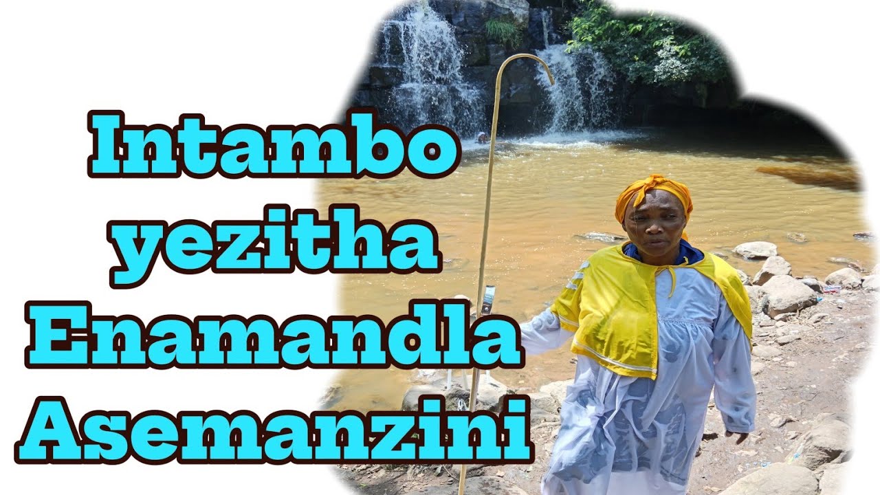 Intambo Yase Manzini | Qina Zivikele Ezitheni nobungozi. - YouTube