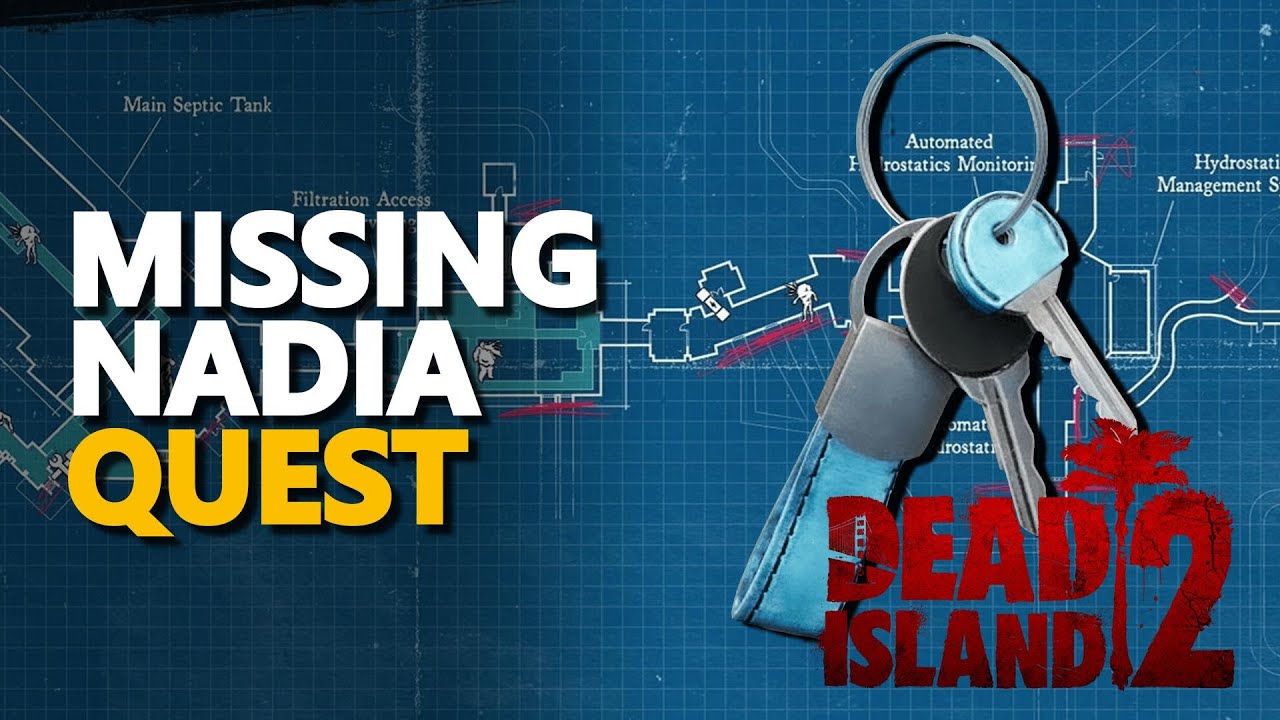 Missing Nadia Dead Island 2 - YouTube