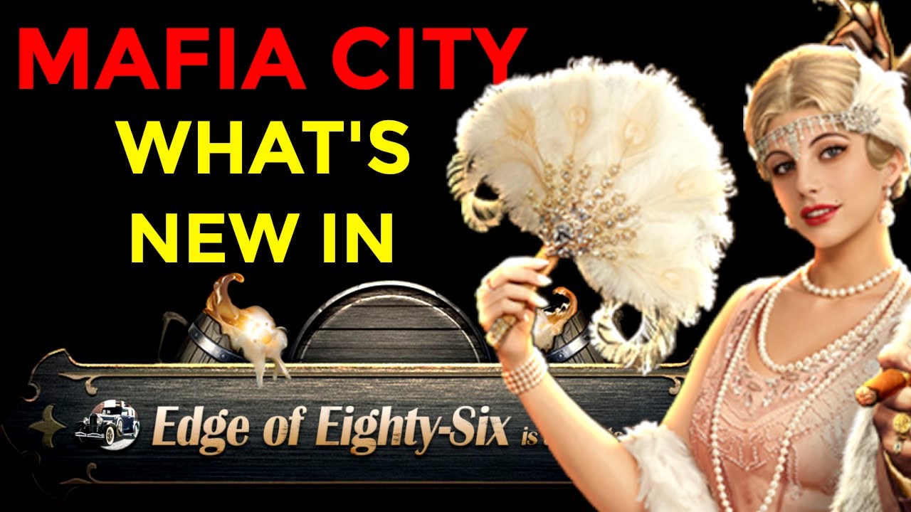 EDGE of Eighty six - mafia city || What's NEW🔥🔥Seasom Conquest - mafia ...