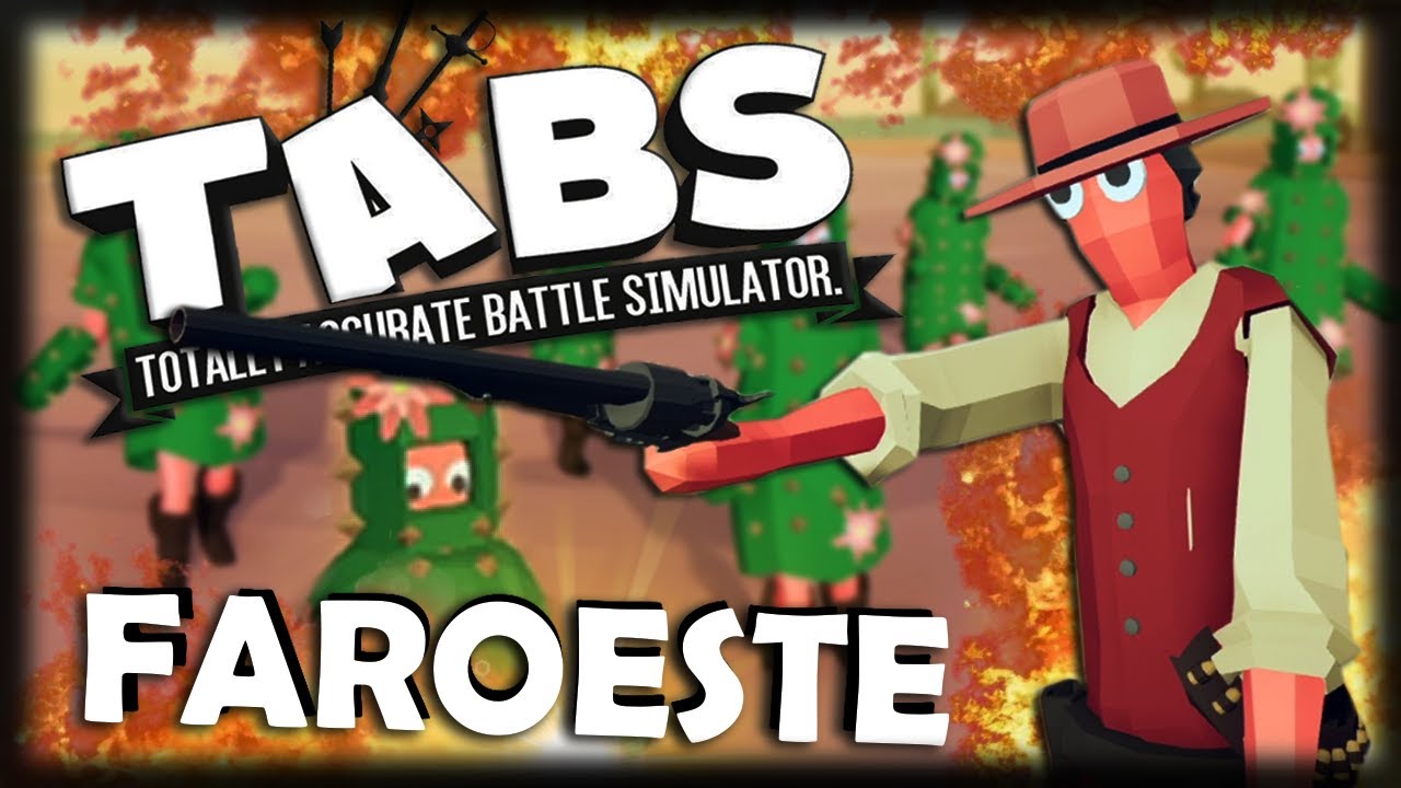 UPDATE FAROESTE do TABS, Novas Tropas e Mapa!! - Totally Accurate ...