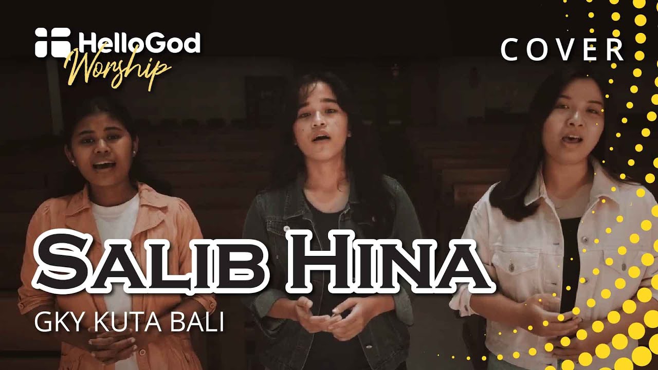 Salib Hina | Cover by Youth GKY Kuta Bali | HelloGod Worship Rohani ...