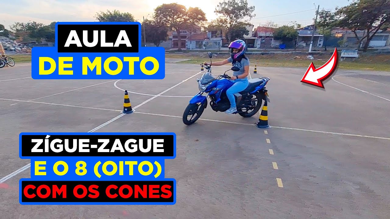 AULA DE MOTO - ZÍGUE-ZAGUE E 8 (OITO) COM OS CONES - AULA COMPLETA 2023 ...