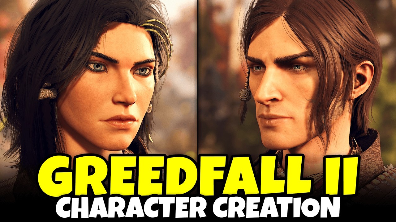 Greedfall II: The Dying World Character Creation (Male & Female, Full ...