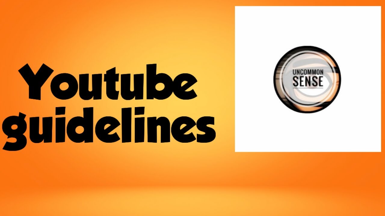 YouTube Guidelines - YouTube