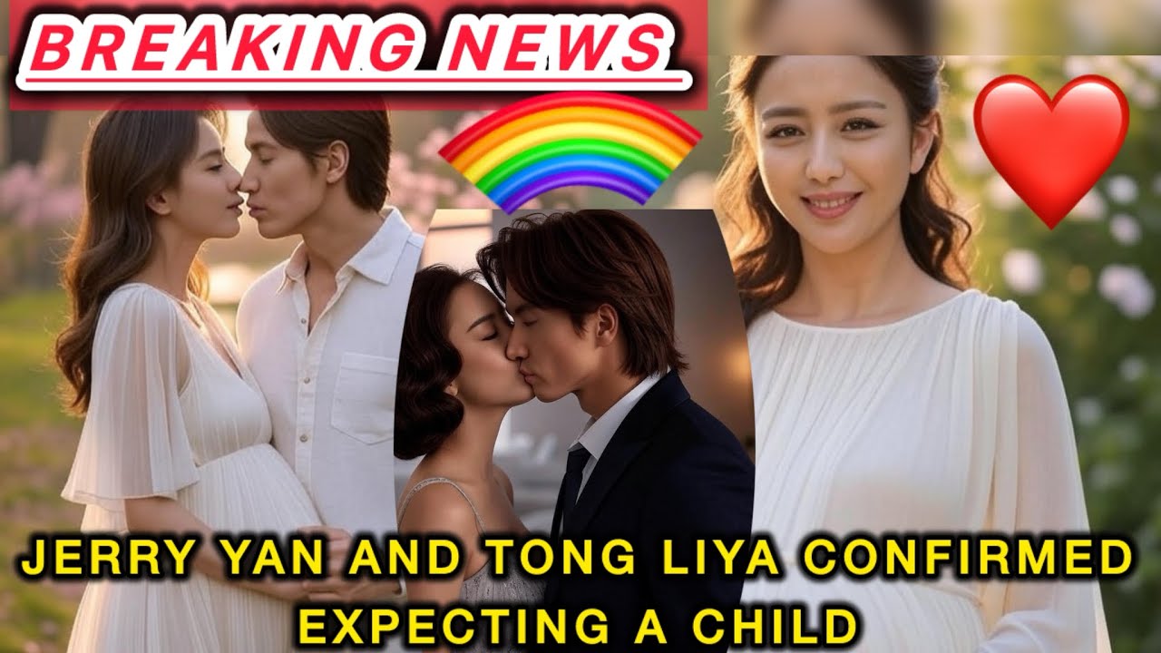 BREAKING NEWS: JERRY YAN AND TONG LIYA CONFIRMED EXPECTING A CHILD ...
