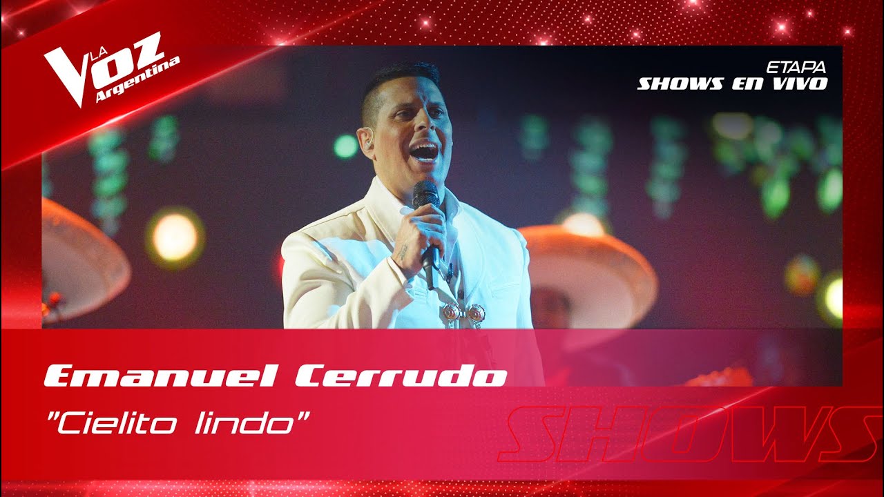 Emanuel Cerrudo - “Cielito lindo” - Shows en vivo 8vos - La Voz ...