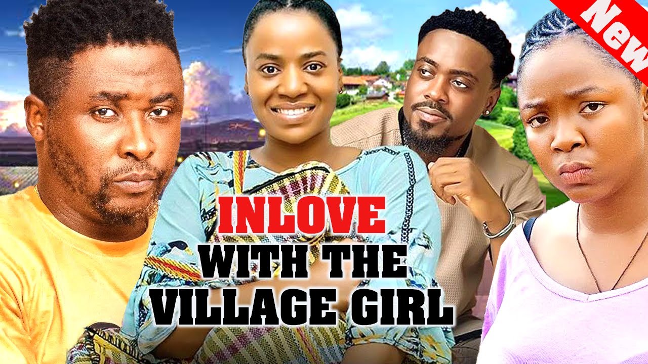 IN LOVE WITH THE VILLAGE GIRL~ EKENE UMENWA, TOOSWEET ANNAN 2024 Nigerian Movies #new #viral ...