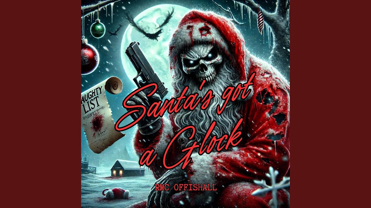 Santa's got a Glock (Christmas song) - YouTube
