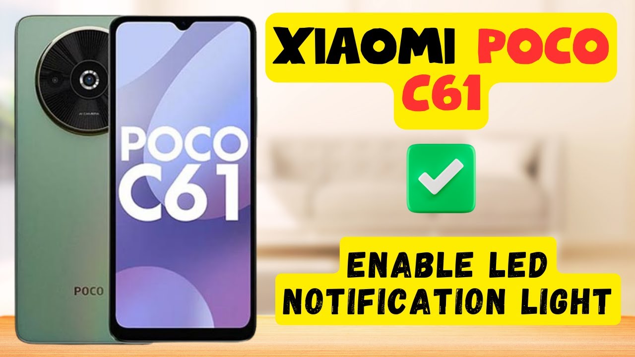 Xiaomi Poco C61: Enable LED Notification Light - YouTube