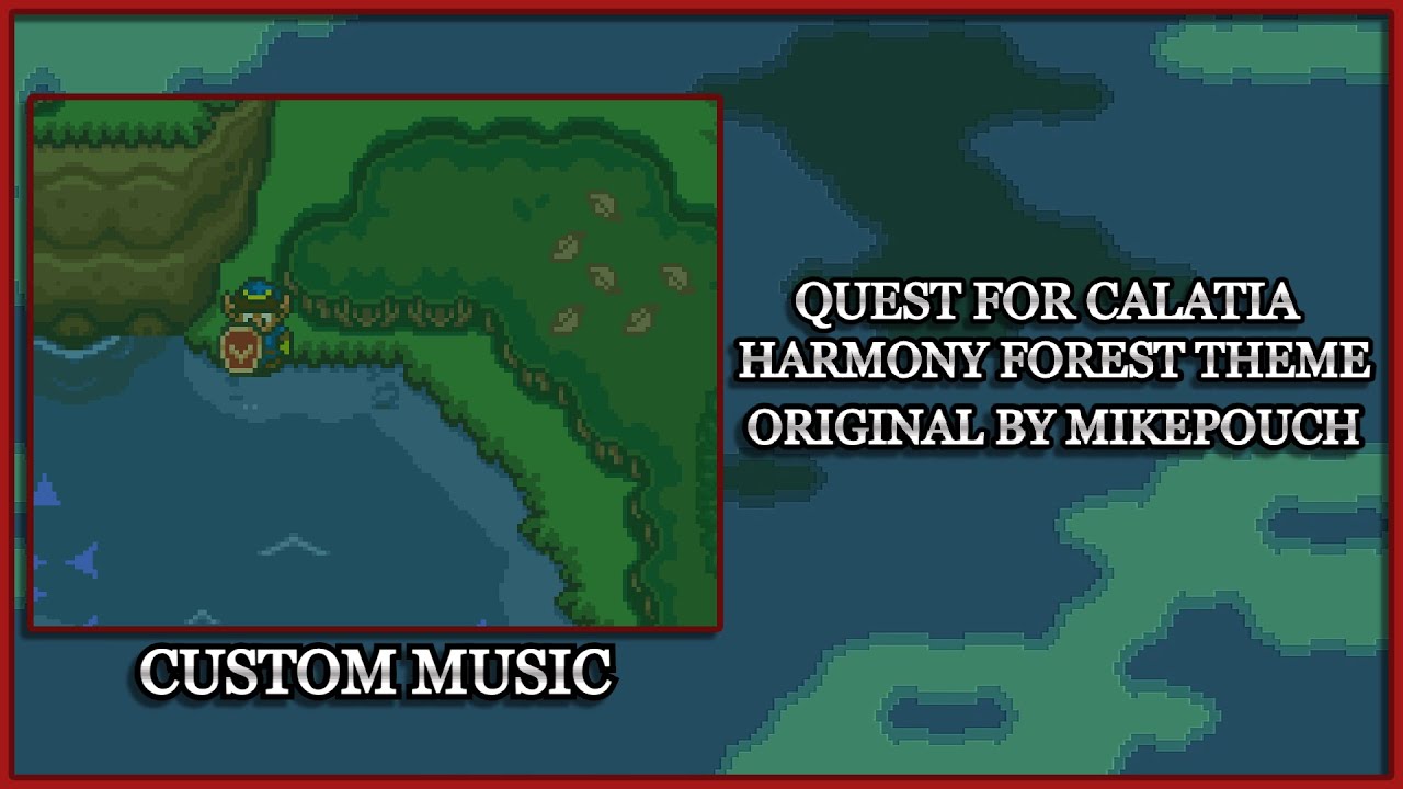 Zelda 3 Challenge: Quest For Calatia - Harmony Forest Theme Port ...