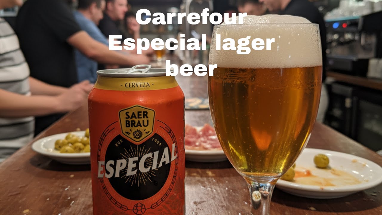 Carrefour Especial Lager Beer - YouTube