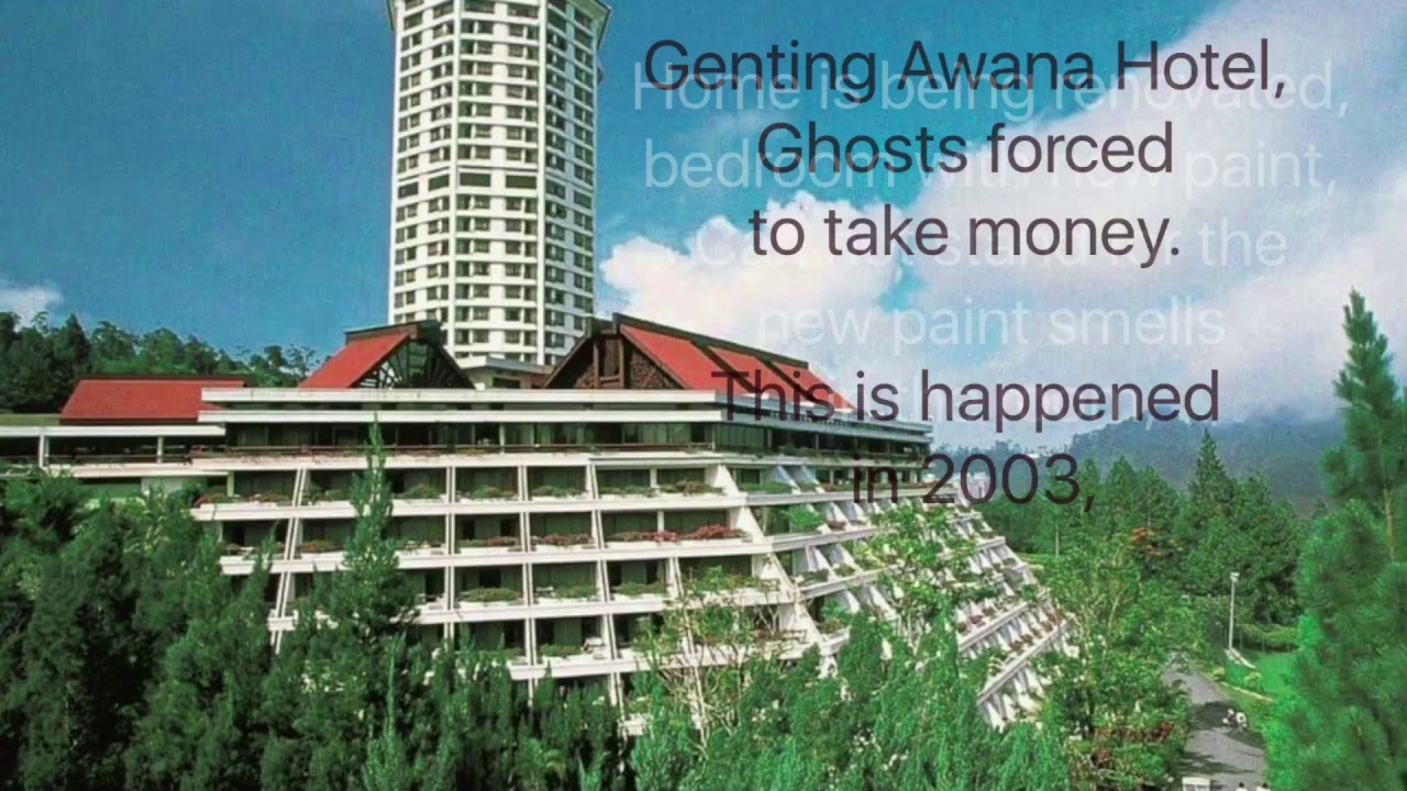 Genting Awana Hotel, Ghost forced to take money (English) - YouTube