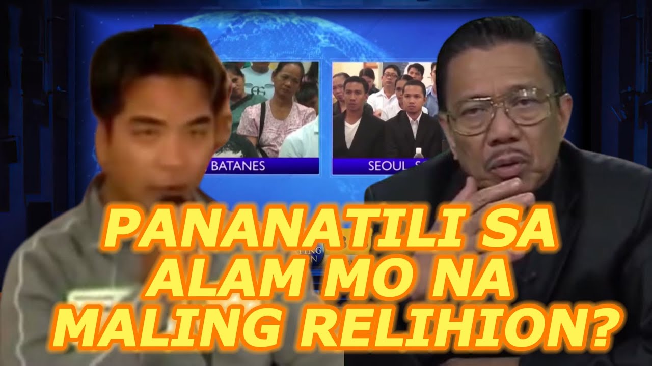 PANANATILI SA ALAM MO NA MALING RELIHION: MAY KALIGTASAN BA? - YouTube