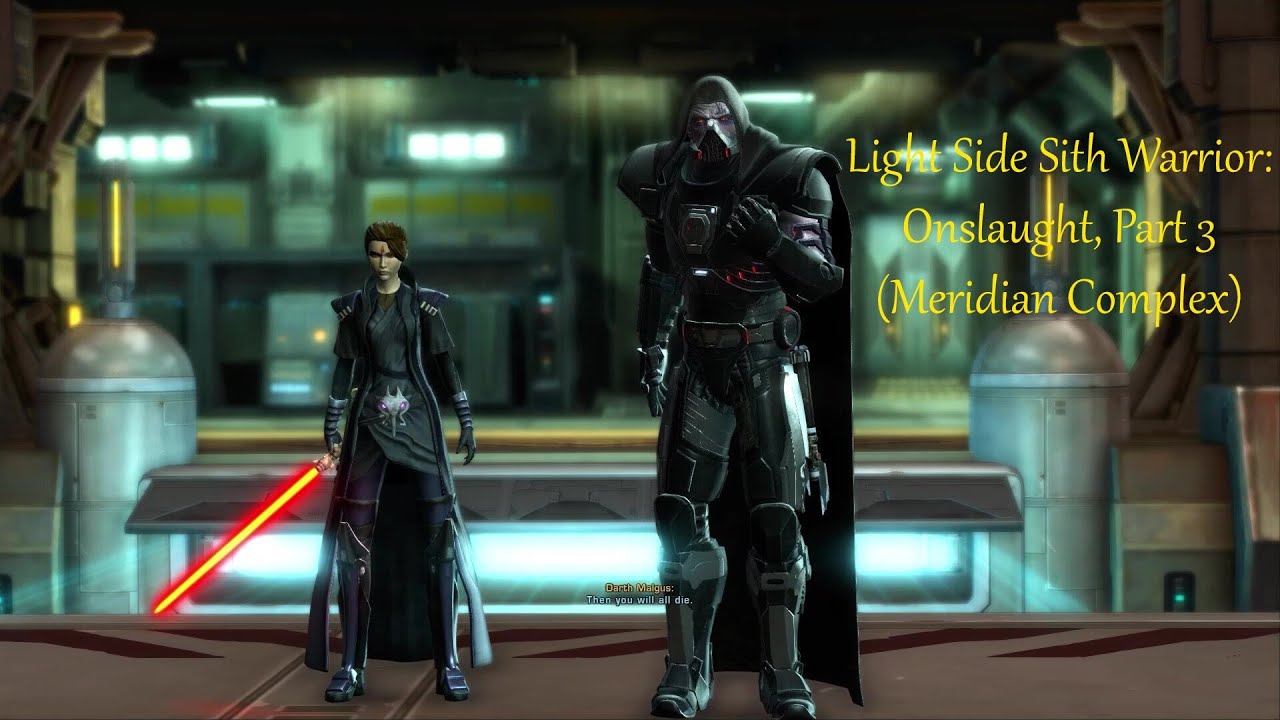 SWTOR: LIGHT Female Sith Warrior- Onslaught, Part 3 (Objective Meridian ...