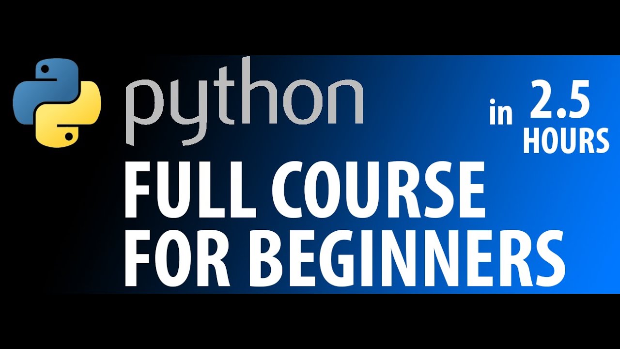 Python Full Course for Beginners (2025) - YouTube