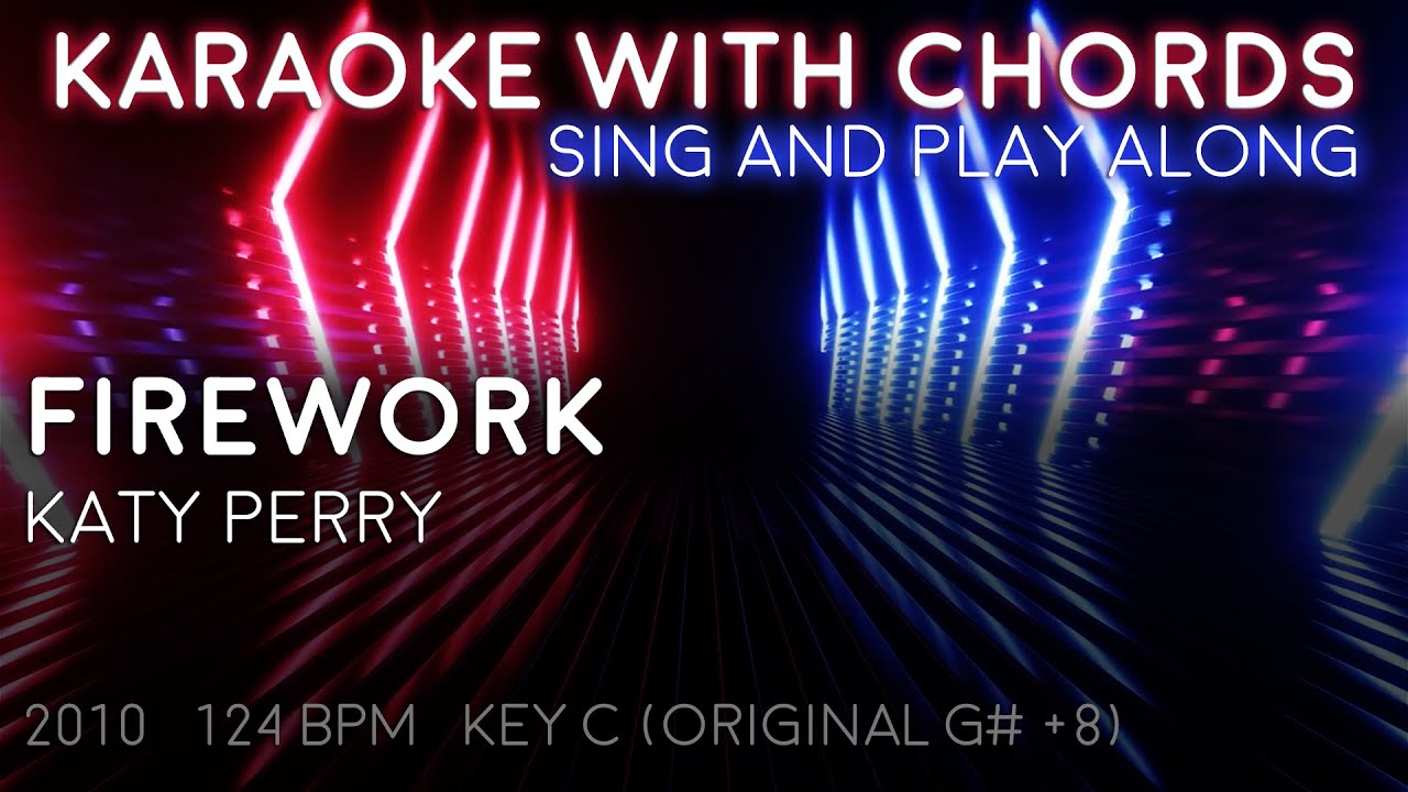 🎤 Firework - Katy Perry - Karaoke with Chords - YouTube