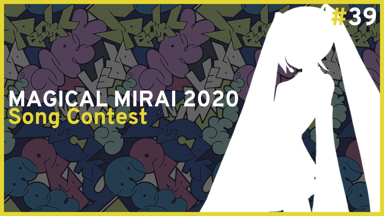 GANADORES MAGICAL MIRAI 2020 SONG CONTEST | MikuPodcast(? | #39 - YouTube