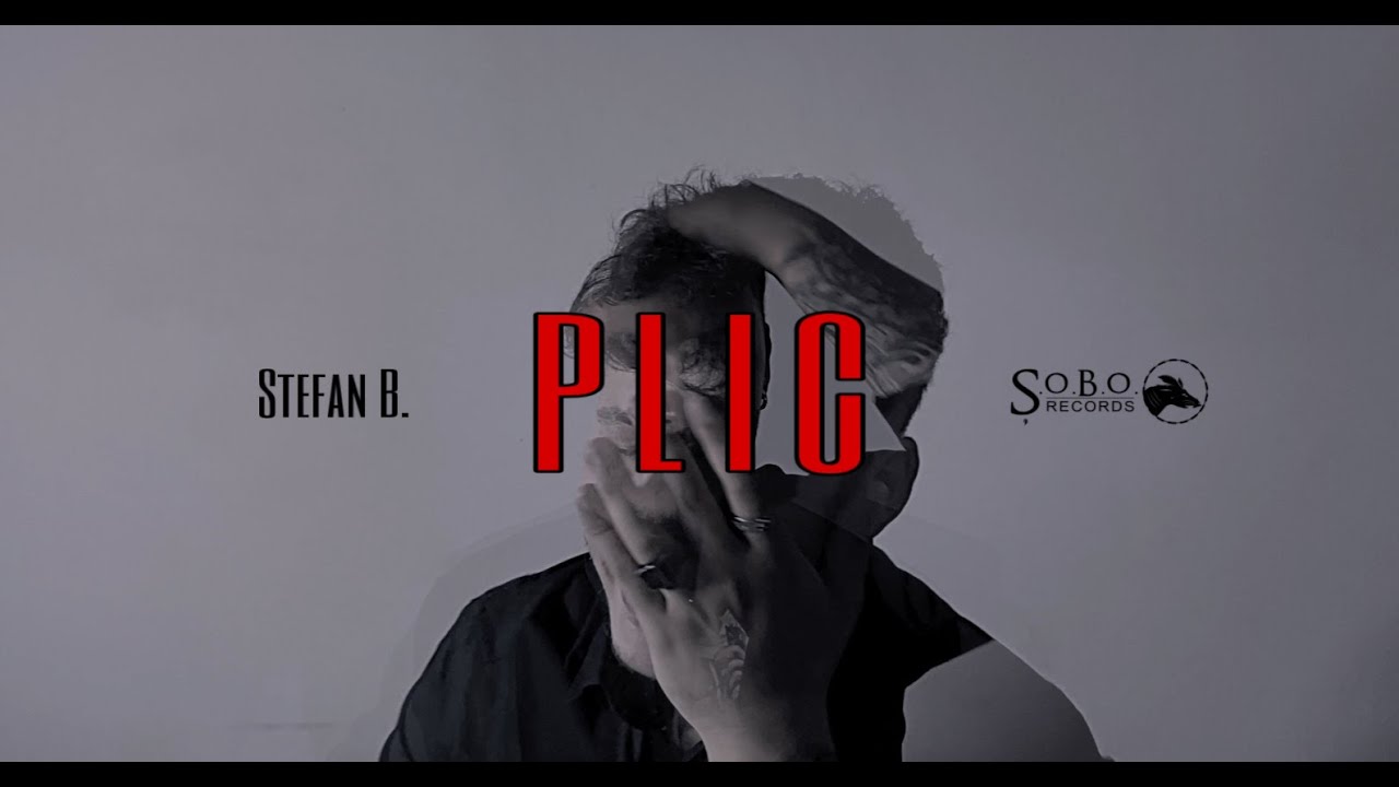 Stefan B. - Plic ️ (Official Video) - YouTube