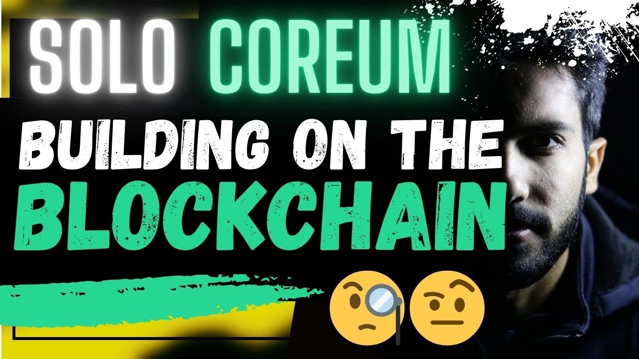 🚨 SOLOGENIC - COREUM: BUILDING ON THE BLOCKCHAIN!!!🚨 - YouTube