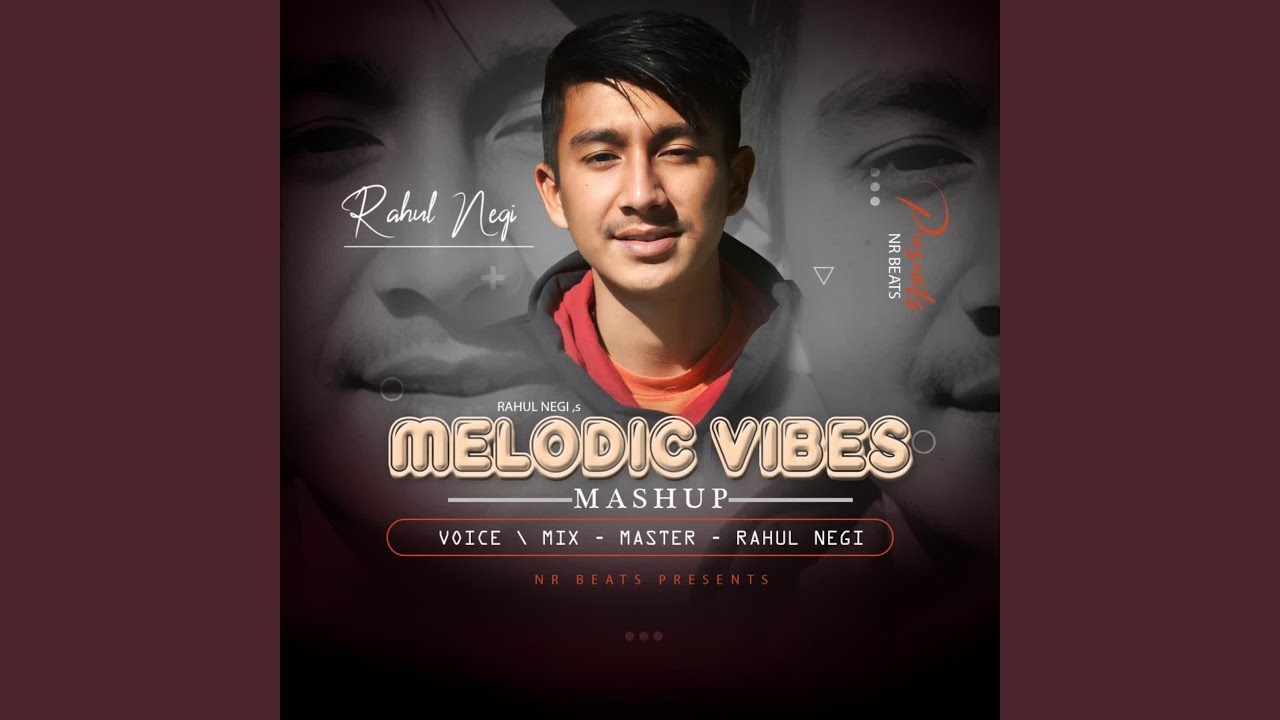 Melodic Vibes Mashup - YouTube Music