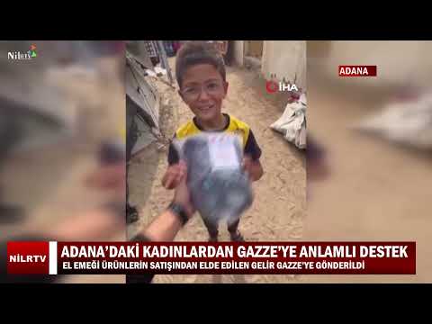 Adanalı Kadınların Gazze'ye Büyük Yardımı!