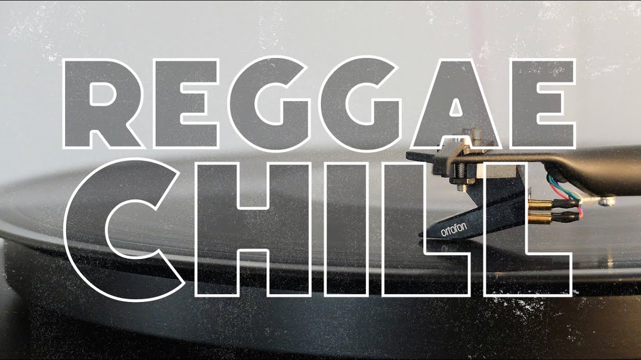 reggae chill music vol2 - YouTube