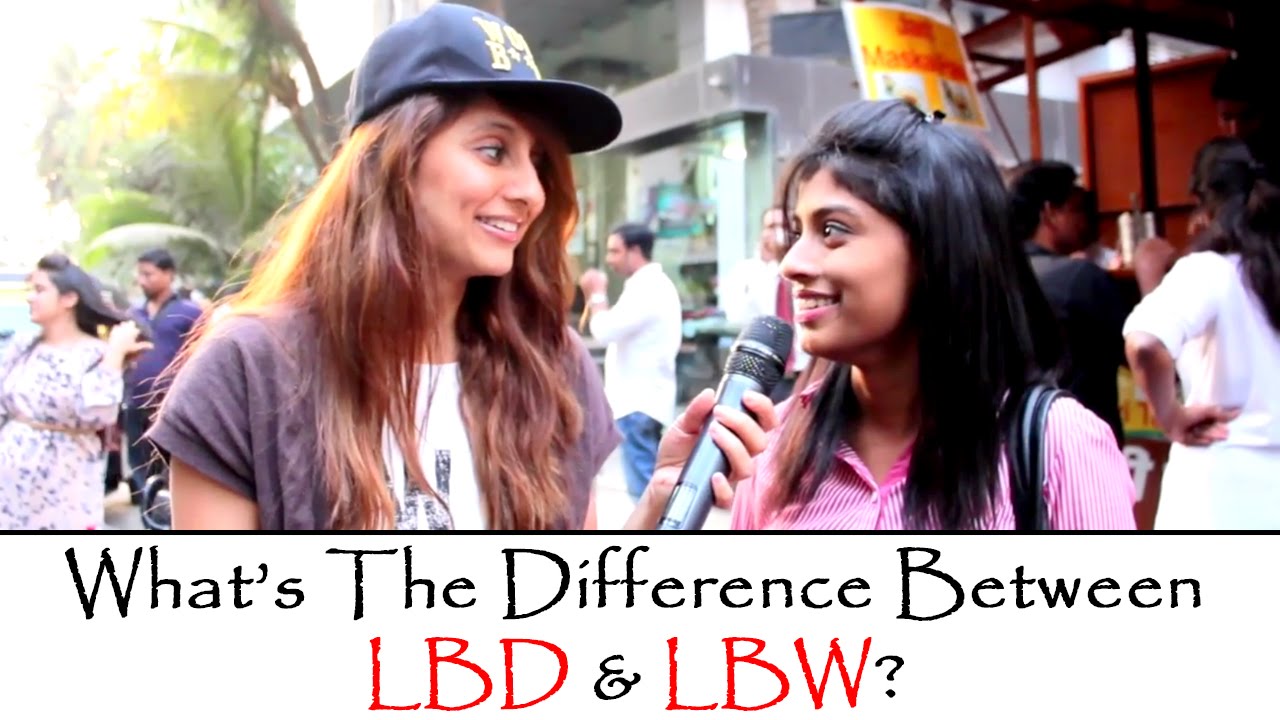 Difference Between LBD and LBW | Anusha Dandekar - YouTube