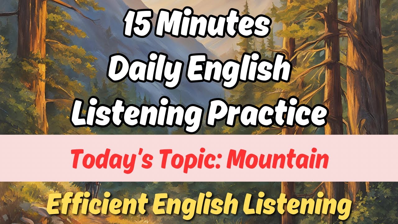 15 Minutes Common English Sentences Practice (Topic: Mountain ...