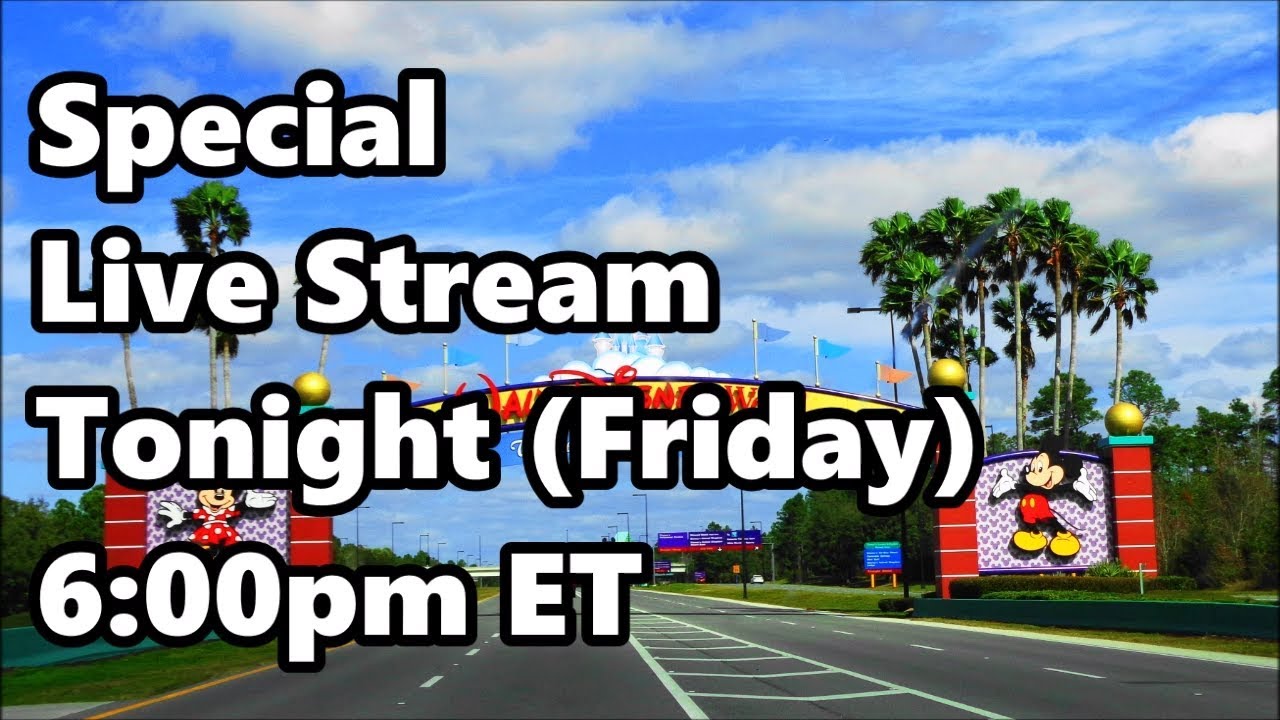 Live Stream Announcement - 1-11-19 - ResortTV1 | Walt Disney World ...