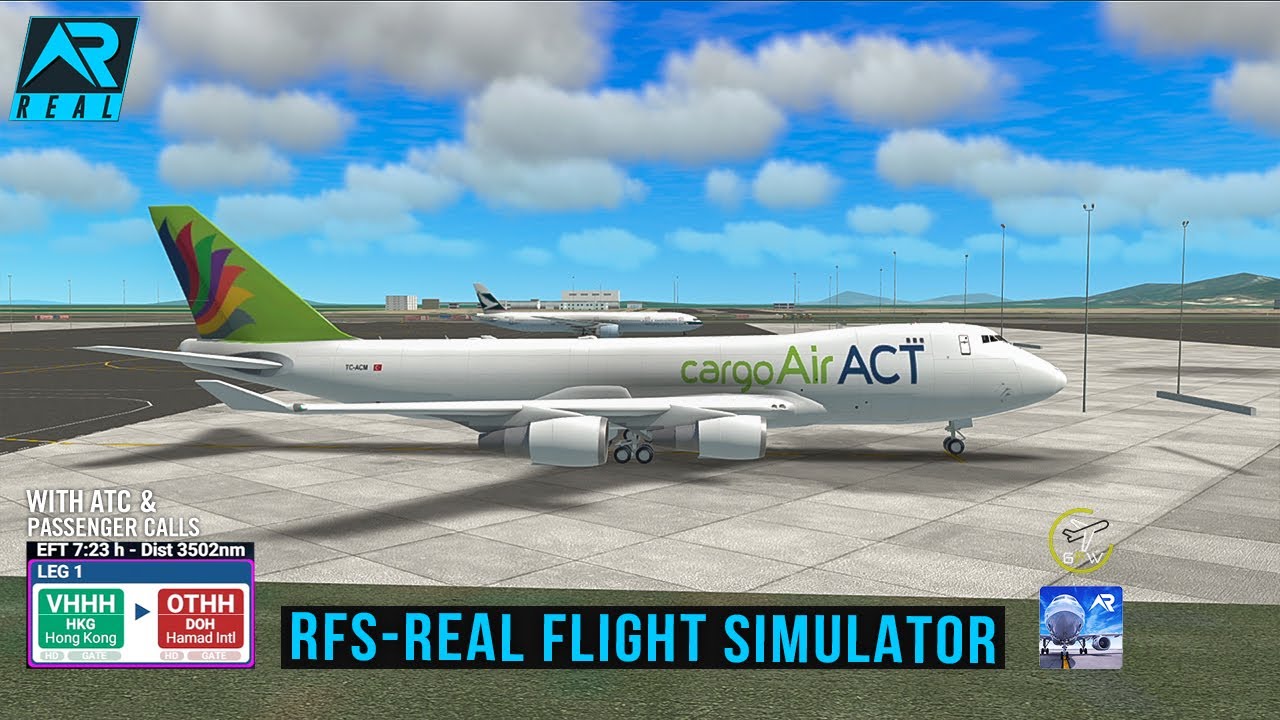 RFS - Real Flight Simulator- Hong Kong to Qatar ||Full Flight||B747 ...