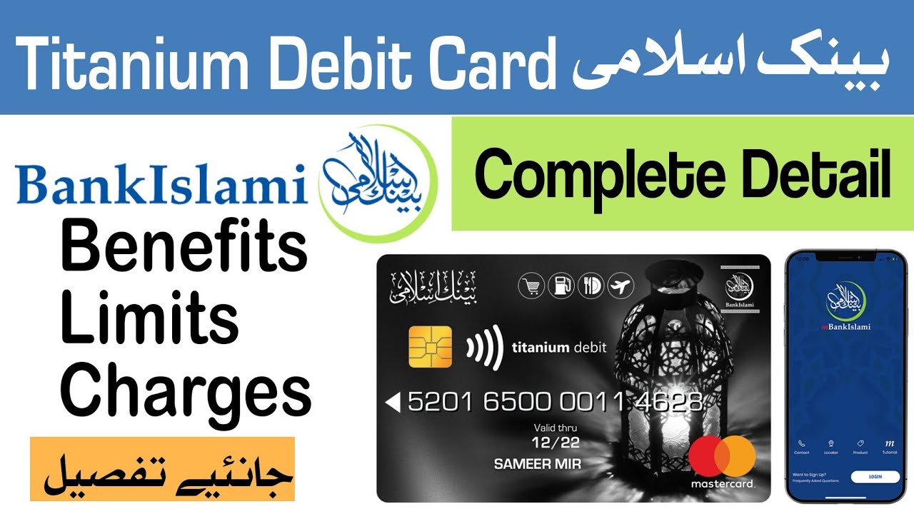 Bank Islami Titanium Debit Card Complete Detail 2024 | Bank Islami ...