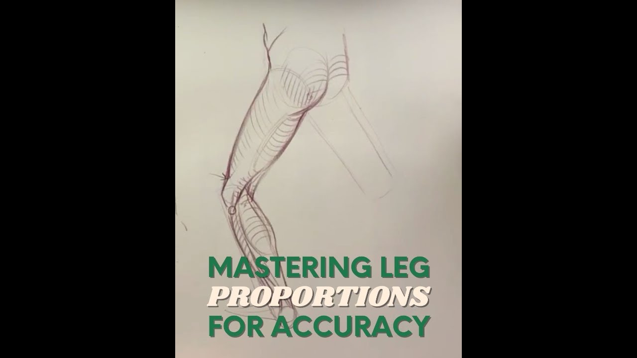 Mastering Leg Proportions for Accuracy #drawinglegs #figuredrawing # ...
