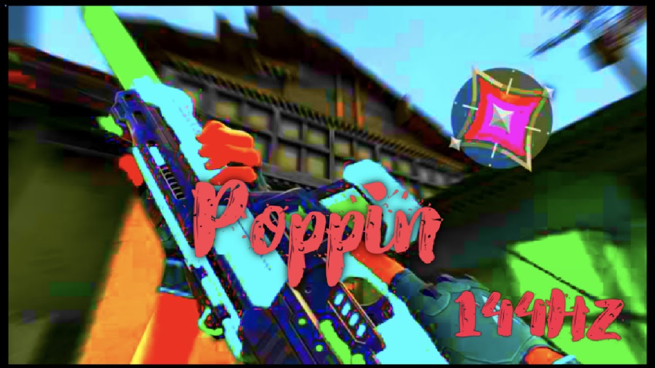 Poppin👹 - Valorant Montage 144Hz - YouTube
